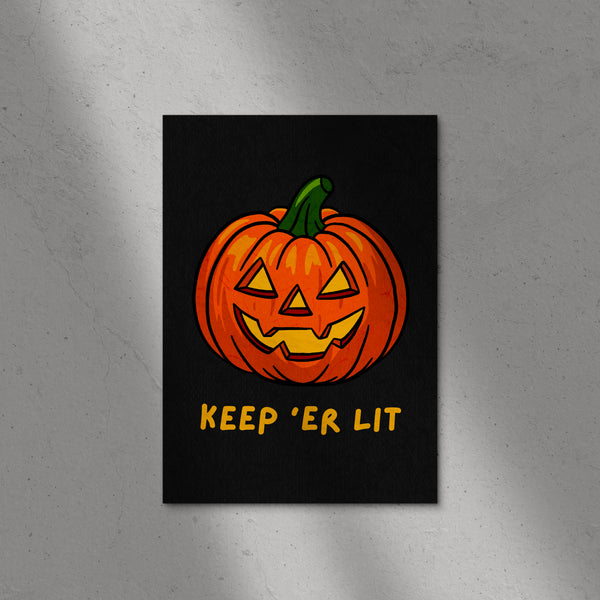 Keep 'Er Lit Pumpkin Print – 29 Design by Courteney